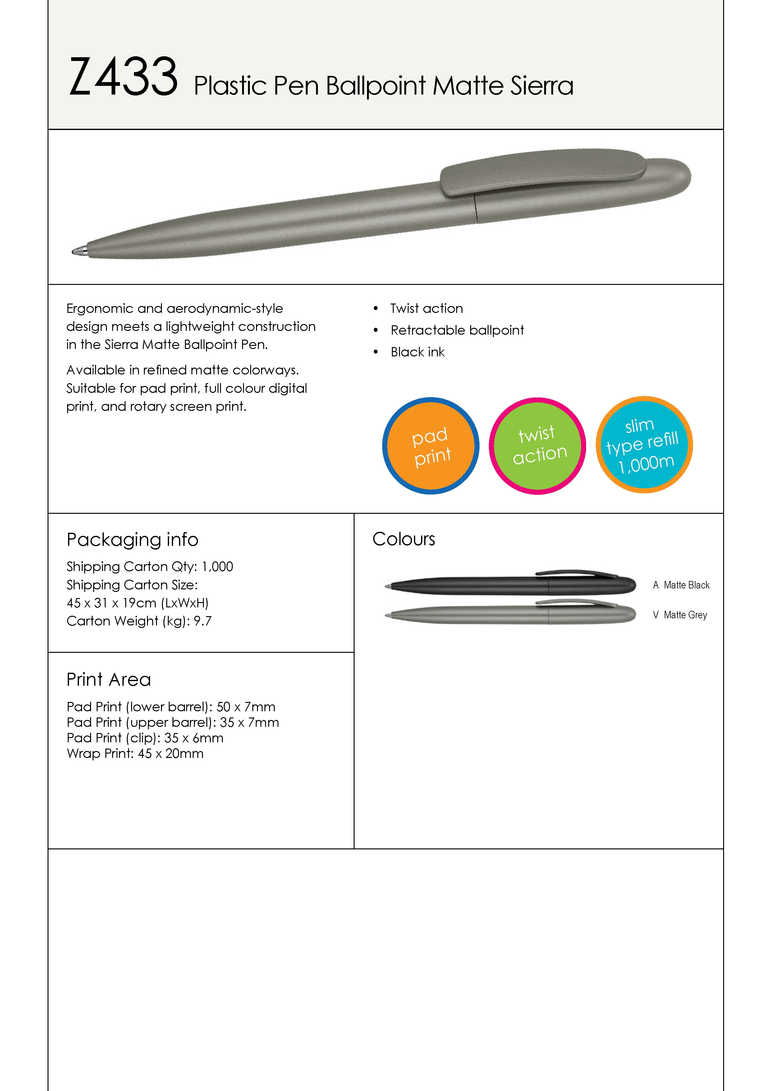 Z433 Plastic Pen Ballpoint Matte Sierra